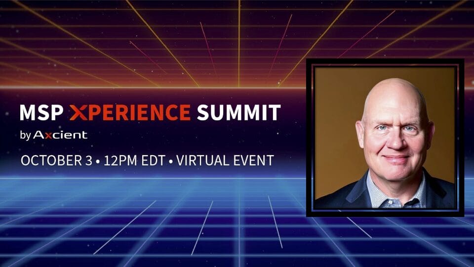 Axcient CEO Vows To Stay Unique After ConnectWise Acquisition - MSP Success